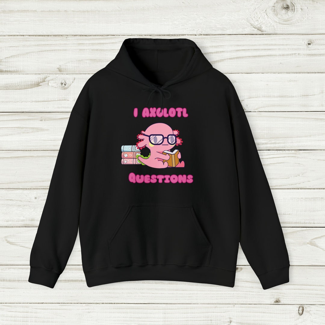 Axolotl Hoodie, Axolotl Clothing, Axolotl, Trendy Hoodie, Gift for Her ...