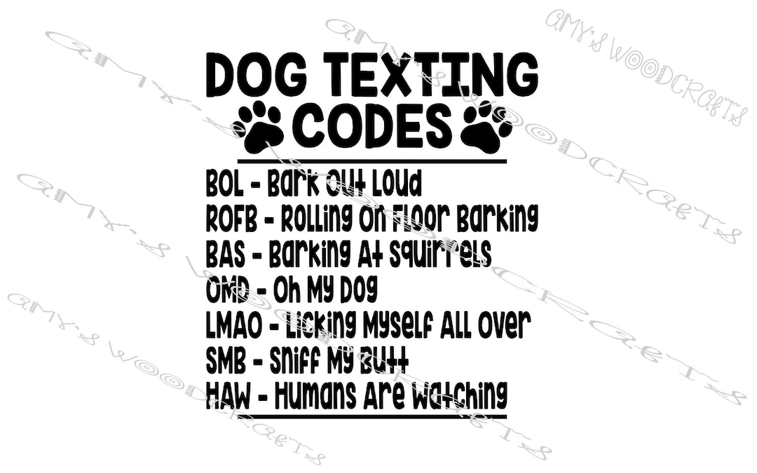 Dog Texting Codes Digital File for Cricut or Silhouette Instant ...