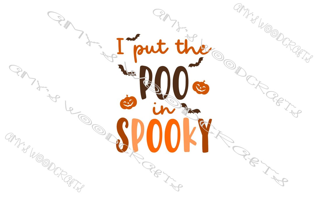 I Put the Poo in Spooky | Halloween | Digital File for Cricut or ...