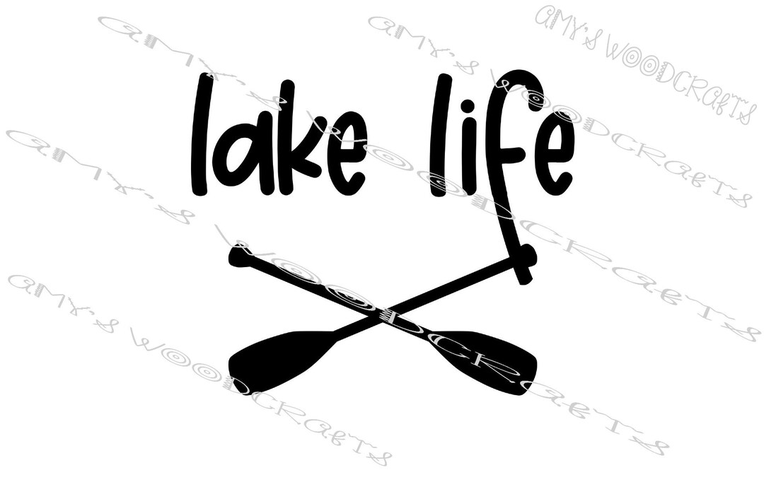 Lake Life Digital File for Cricut or Silhouette Instant Download - Etsy