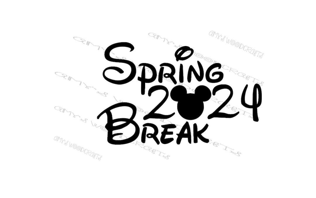 Spring Break 2024 Digital File for Cricut or Silhouette Instant ...