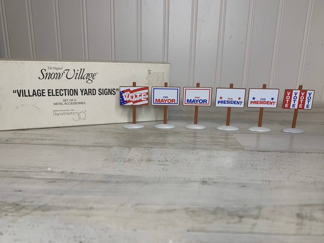 Dept 56: Village Election Yard Signs, Set of 6, the Original Snow ...