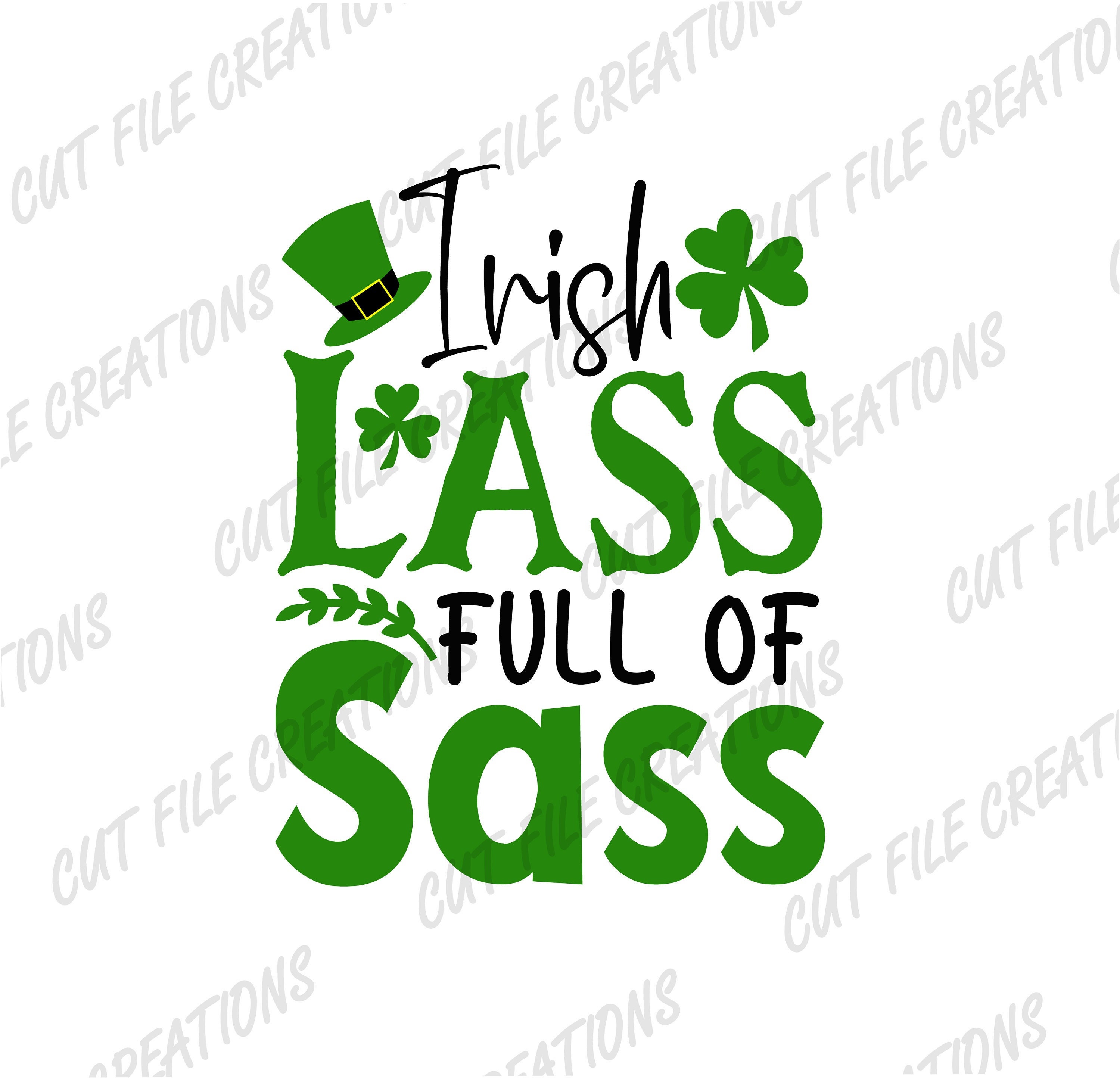 Irish Lass Full of Sass SVG PNG Funny St Patricks Day Svg | Etsy