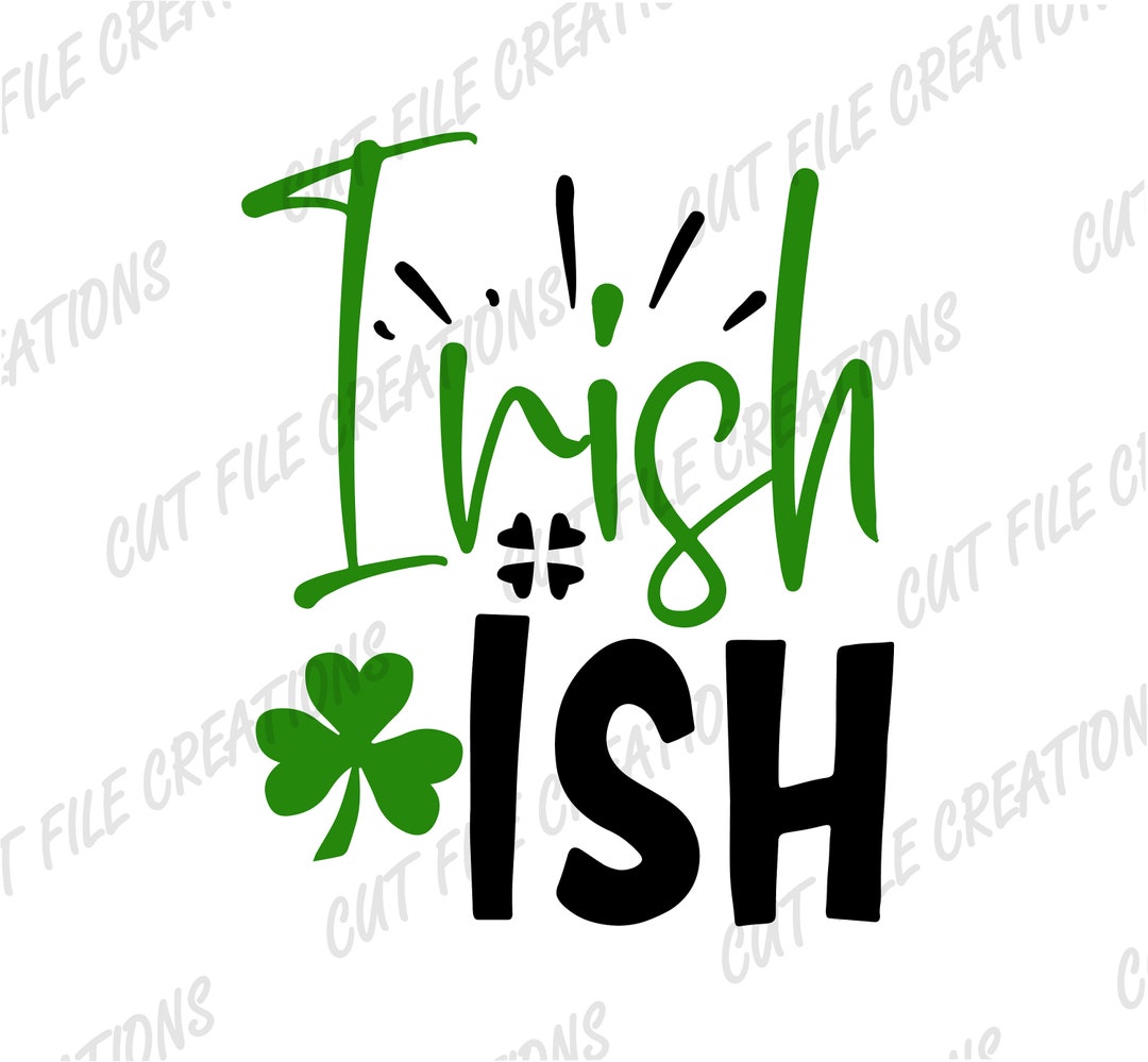 Irish SVG, PNG, St Patricks Day Svg, Clover SVG, Multi Layered Svg, Cut ...