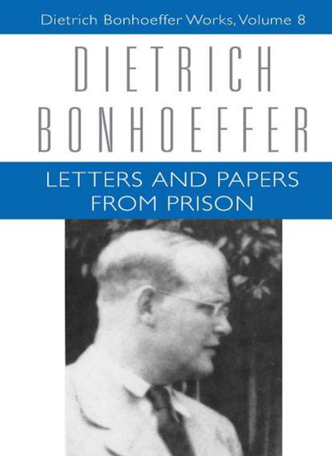 Letters & Papers From Prison Dietrich Bonhoeffer Works Volume 8 - PDF ...