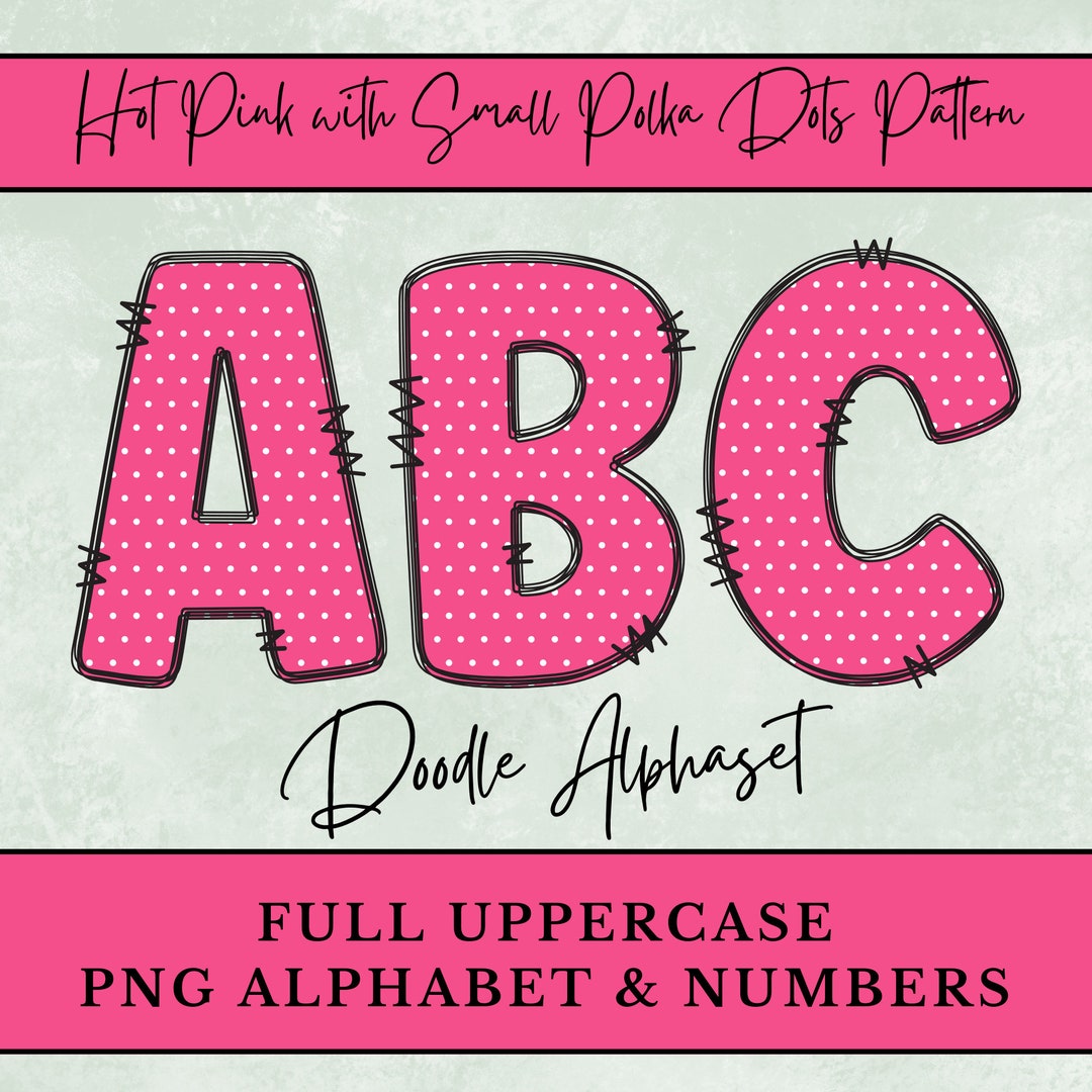Hot Pink With Small Polka Dots Doodle Letters, Pink PNG Alphabet Letter ...