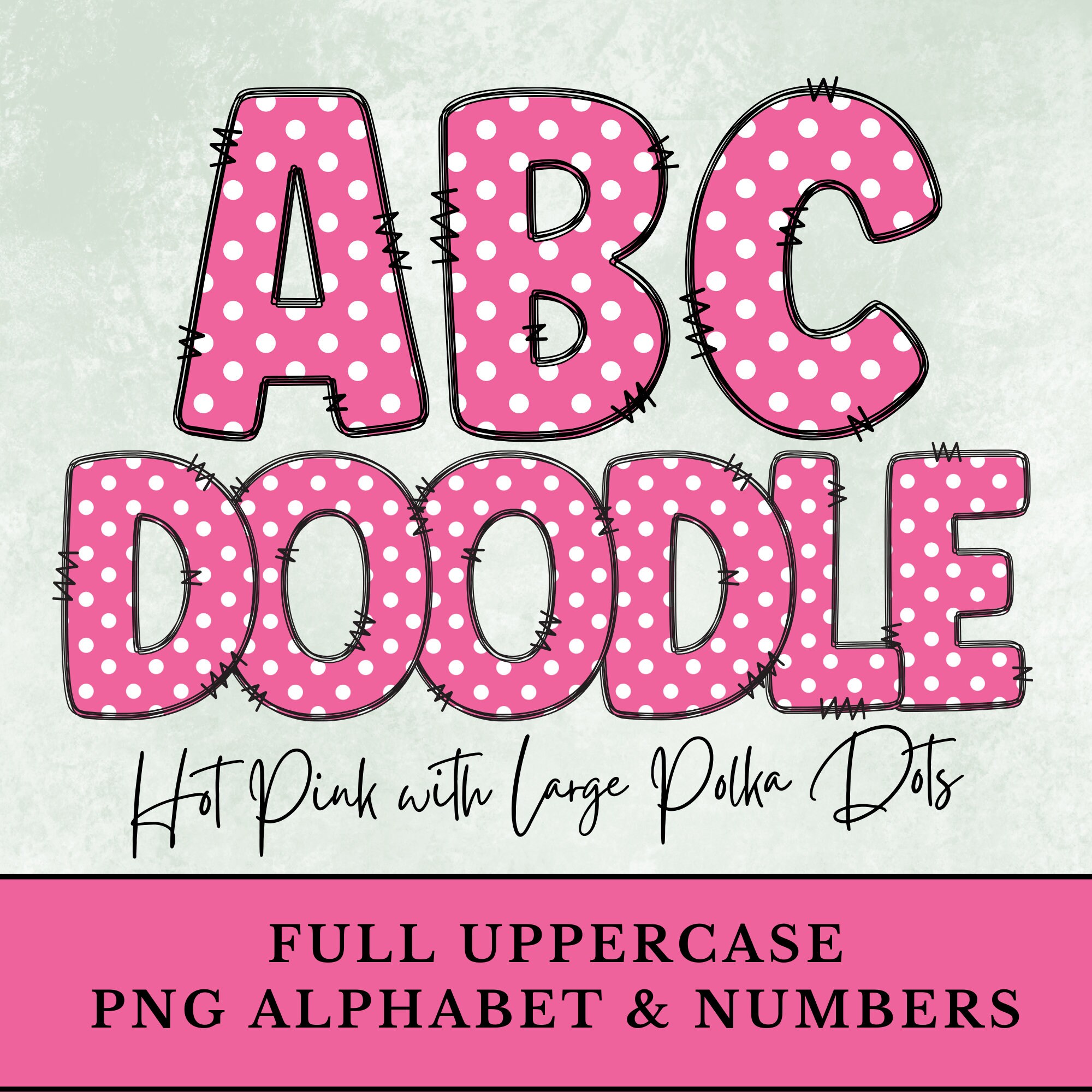 Hot Pink With Large Polka Dots Pattern Doodle Letters, PNG Alphabet ...