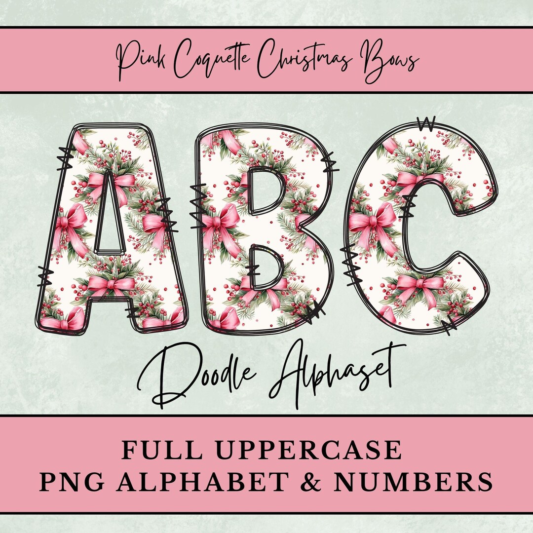 Pink Coquette Christmas Bows PNG Alphabet, PNG Letters, Girls Doodle ...