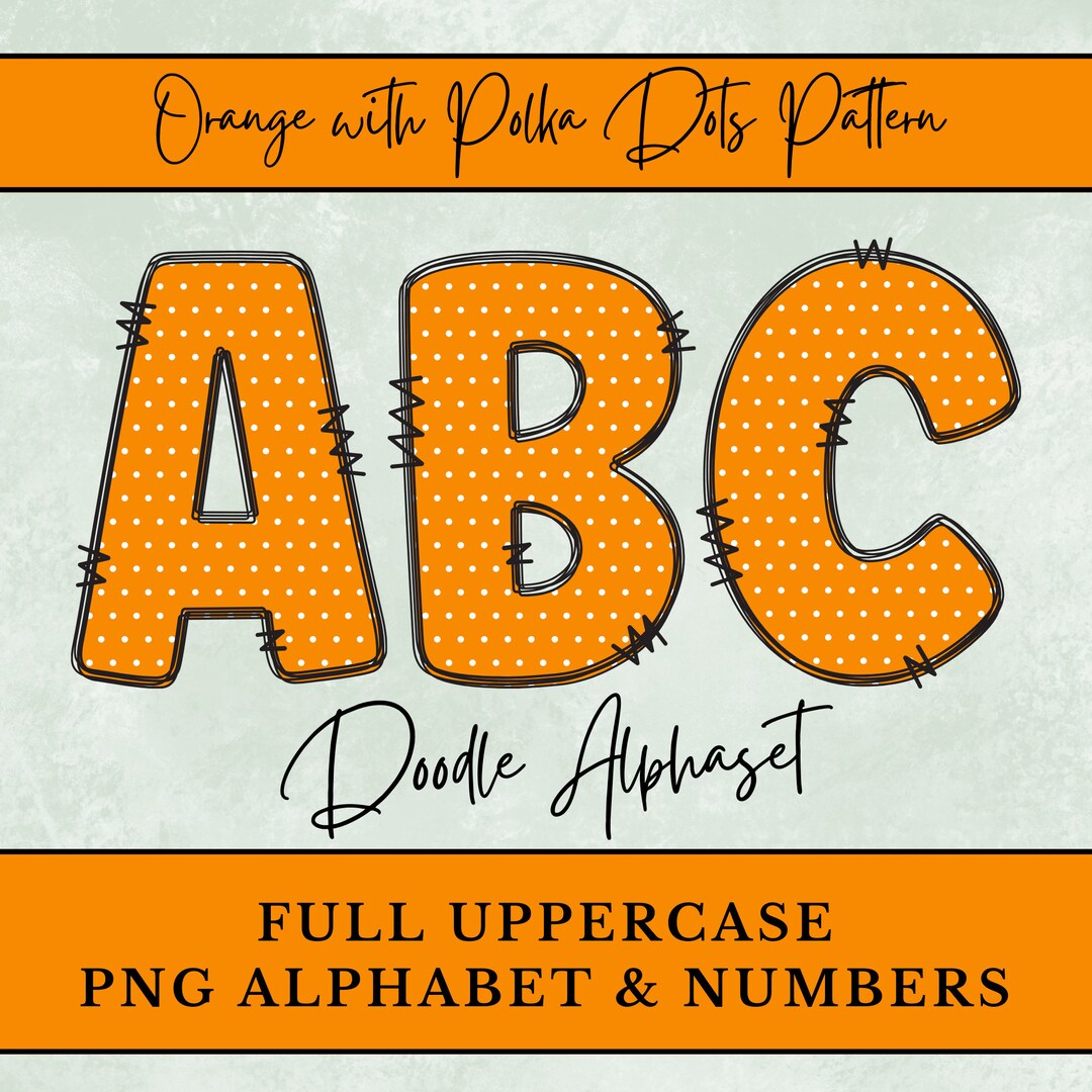 Orange With Polka Dots Pattern Doodle Letters, Orange PNG Alphabet ...