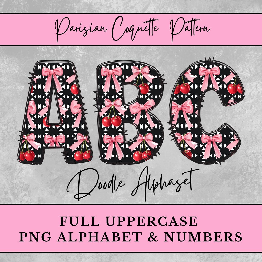 Parisian Coquette PNG Alphabet, Cherries Bow Doodle Letters for ...
