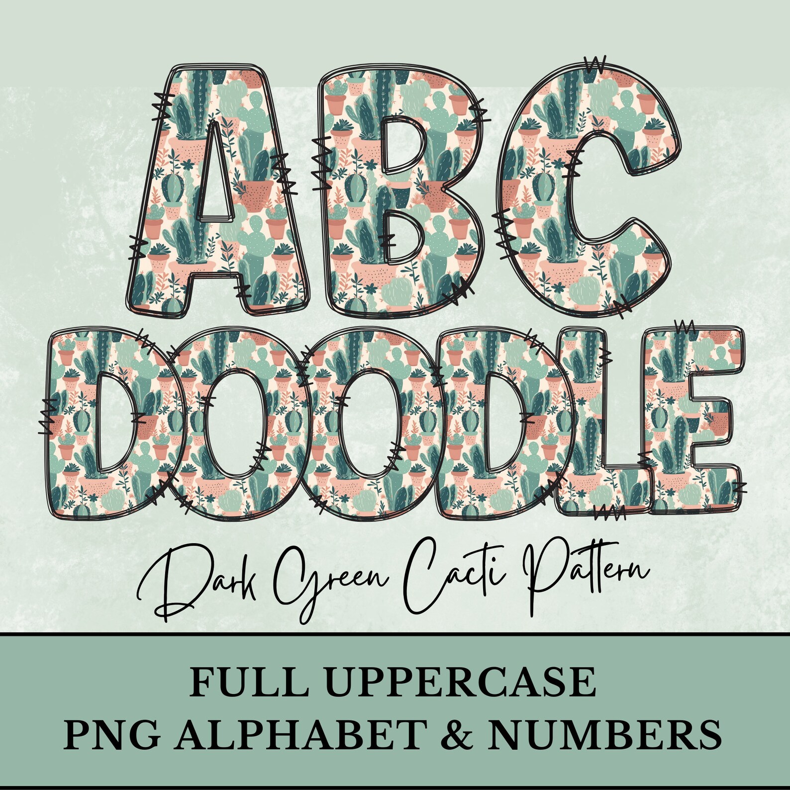 Dark Green Cacti PNG Alphabet, Cactus Alphabet Letters, Plant Doodle ...