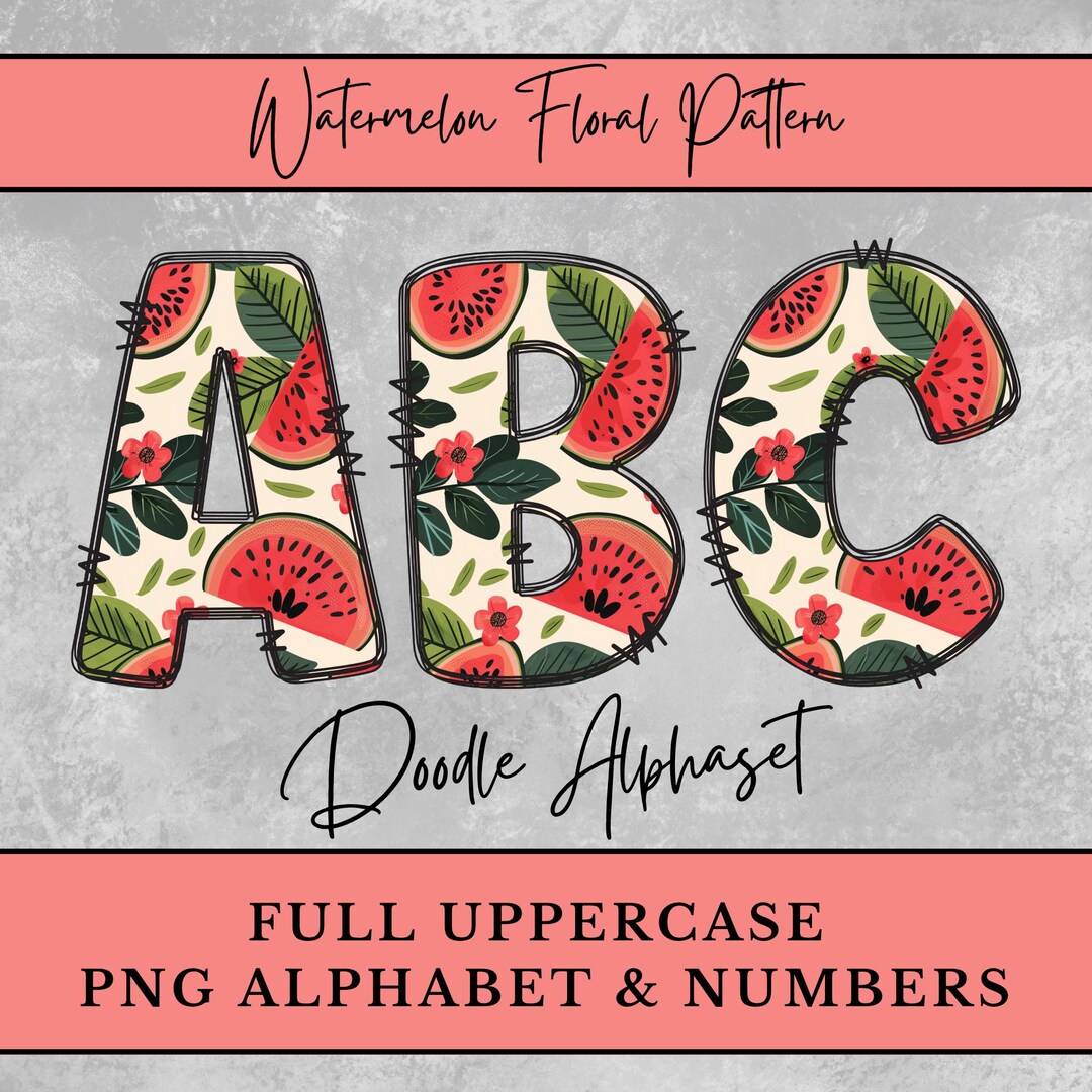 Watermelon Floral Pattern PNG Alphabet, Fruit Doodle Letters for T ...