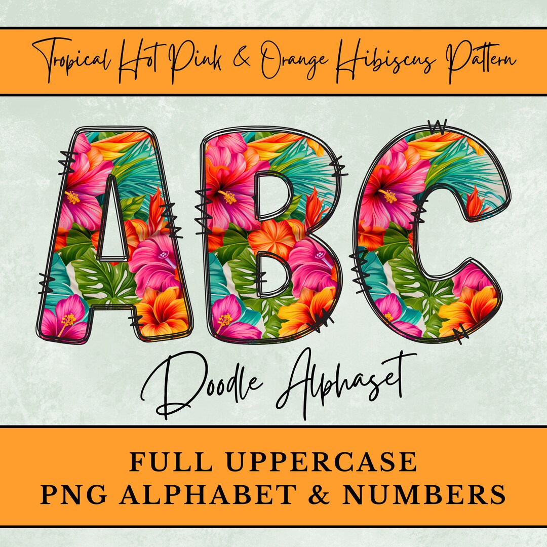 Tropical Hot Pink & Orange Hibiscus Pattern PNG Alphabet, Floral Flower ...