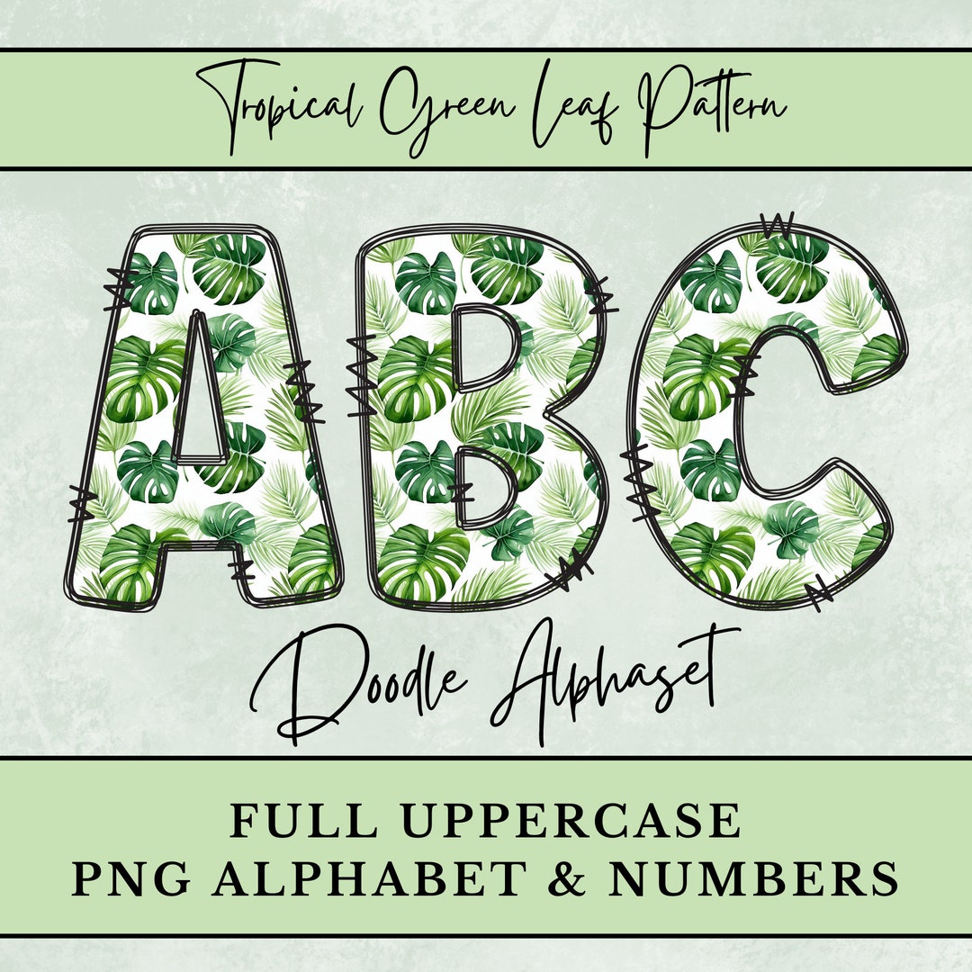 Monstera Plant Pattern PNG Alphabet, Tropical Green Leaf Doodle Letters ...