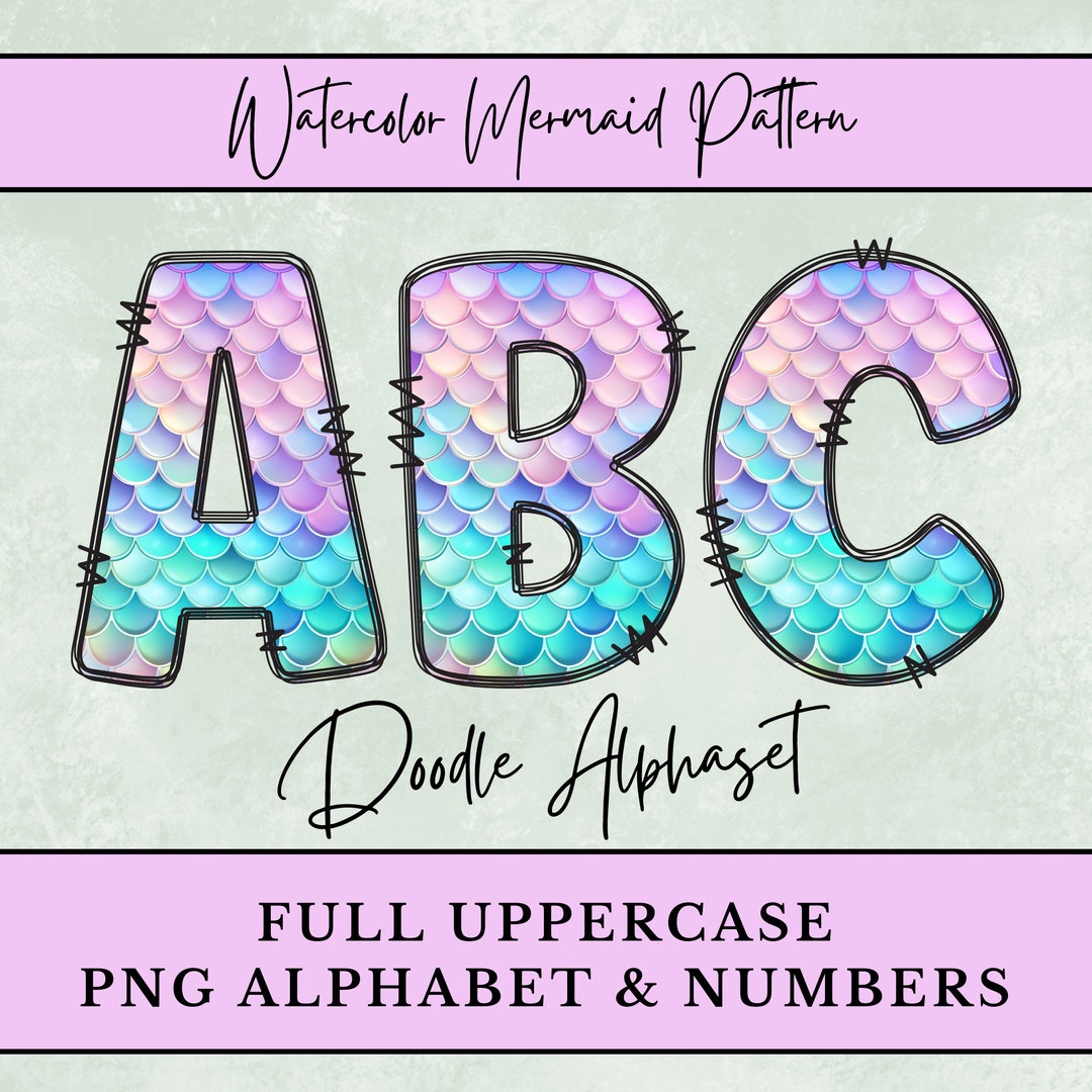 Watercolor Mermaid Pattern Doodle Letters, PNG Alphabet Letters, PNG ...