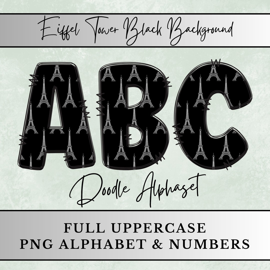 Eiffel Tower Black Background Doodle Letters, Eiffel Tower Alphabet ...