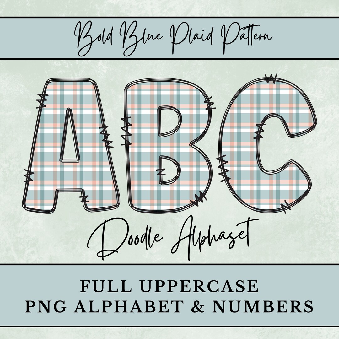 Bold Blue Plaid PNG Alphabet, PNG Alphabet Letters, Printable Doodle ...