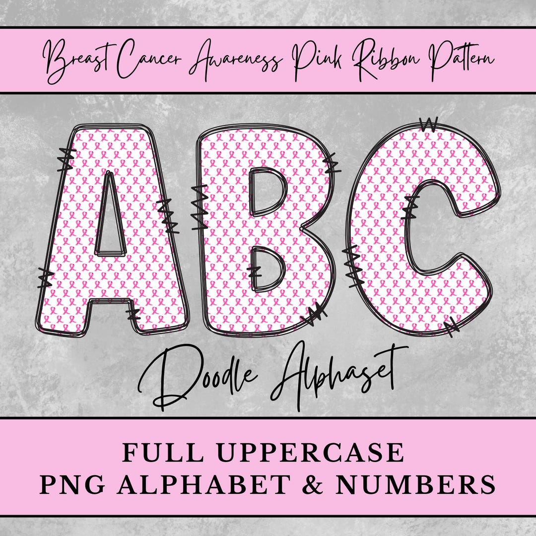 Breast Cancer Awareness Pink Ribbon Pattern Doodle Letters PNG Alphabet ...