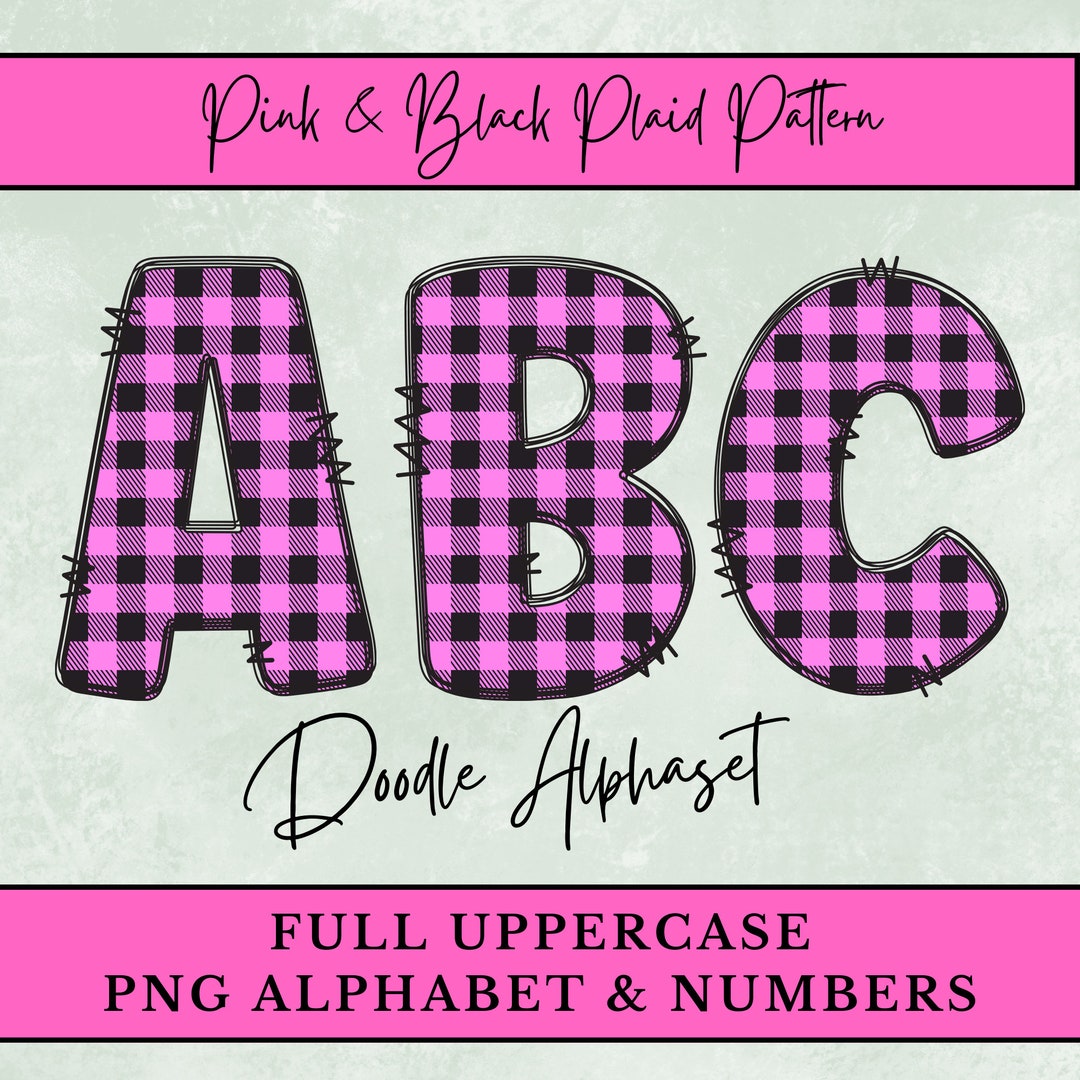 Pink & Black Plaid Alphabet Letters, Doodle Letters for T-shirt Sublimation, Digital Download ...