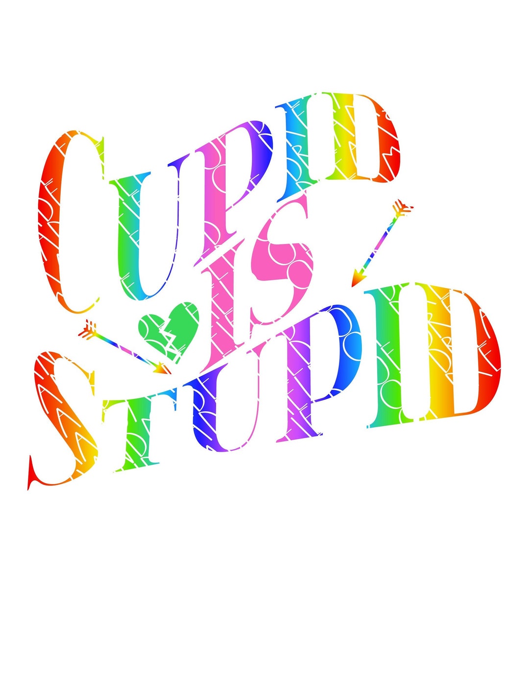 Cupid is Stupid SVG, Funny Valentines Day SVG, Single AF, Single ...