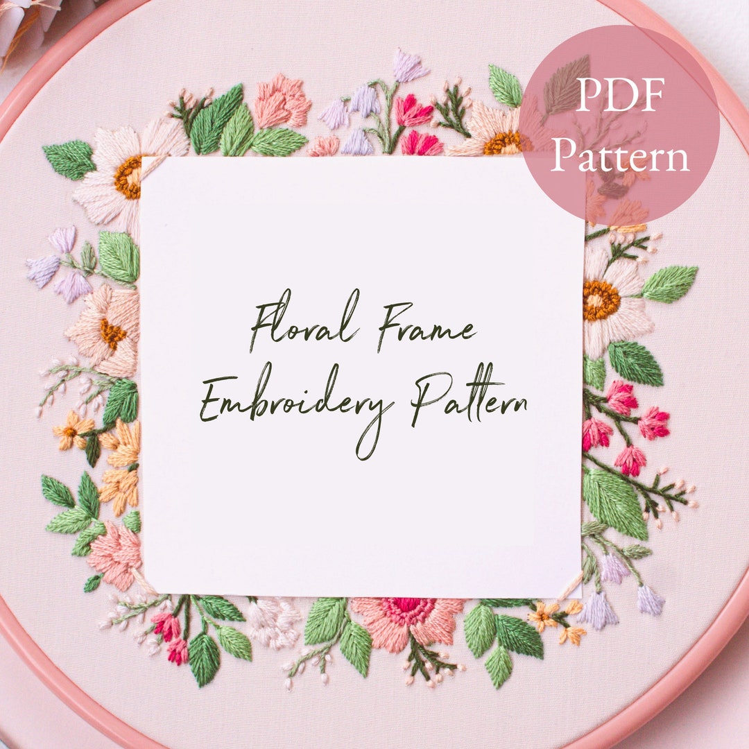 Floral Frame Modern Embroidery PDF Pattern, DIY Digital Download Photo ...