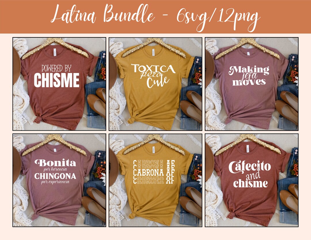 Latina Bundle Svg, Spanglish Svg Bundle, Cafecito and Chisme Svg File ...