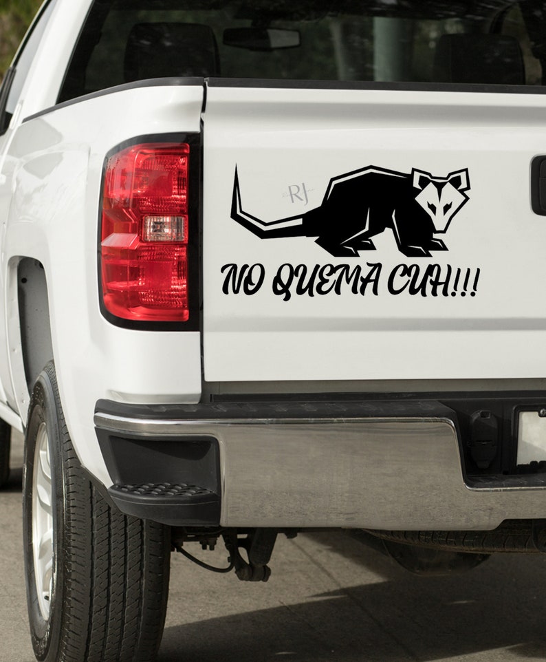 No Quema Cuh Truck Sticker, Hecho En Mexico, Sticker En Espanol ...