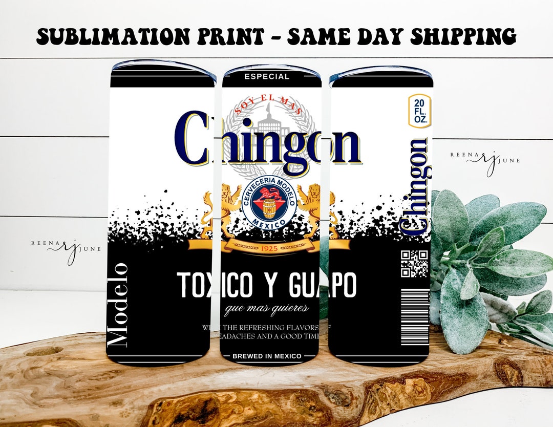 Chingona Spanish Sublimation Heat Transfer, Chingon Tumbler Print ...