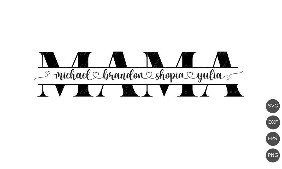 Mama SVG, Split Name Frame Svg , Mother Svg, , Mother's Day SVG File ...