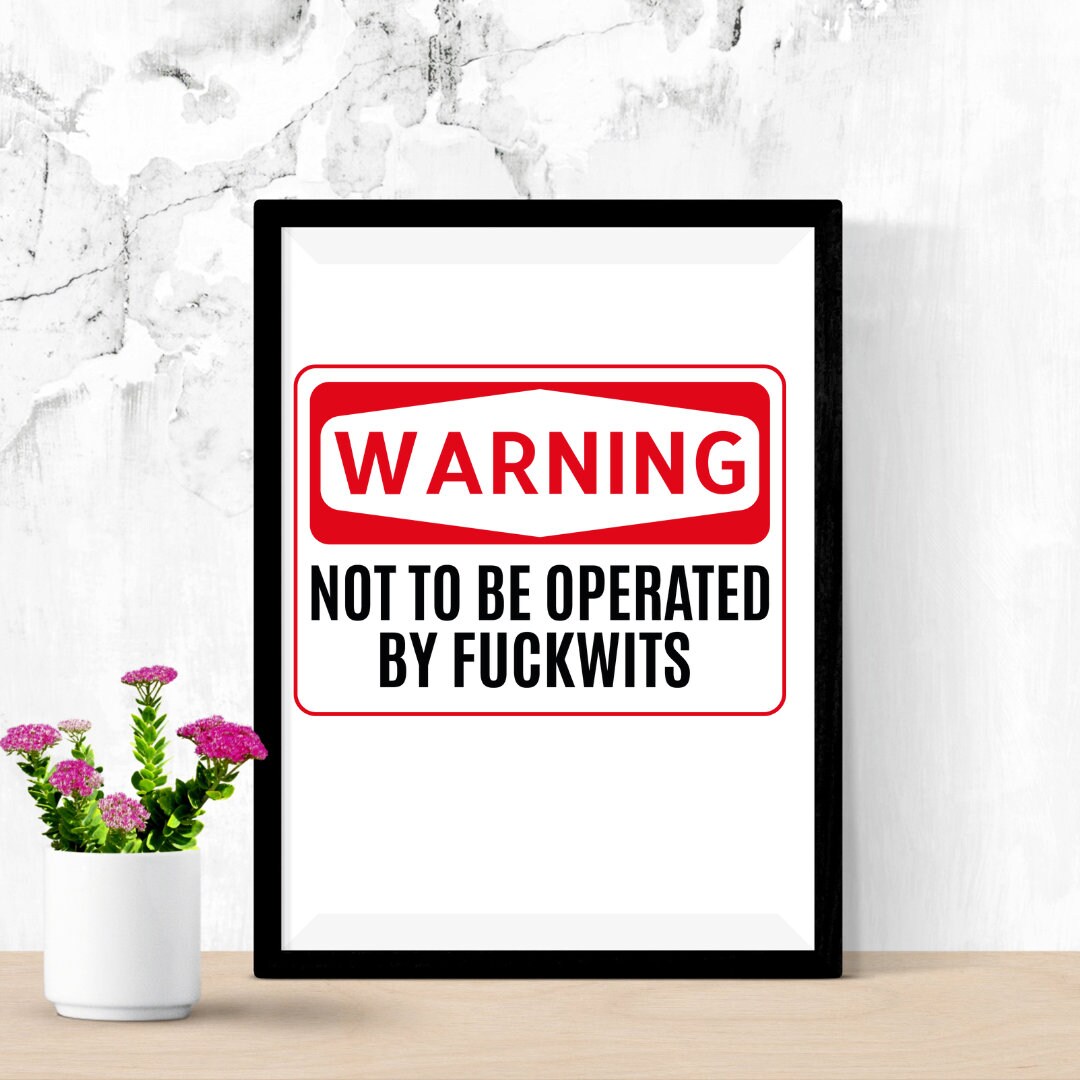 Funny Warning Sign SVG | Sarcastic Quote Signs Bundle | Danger and ...