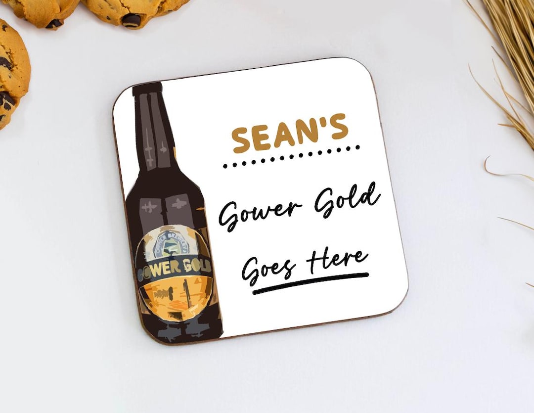 Personalised Gower Gold Goes Here Coaster, Beer Gift, Beer Coaster Gift ...