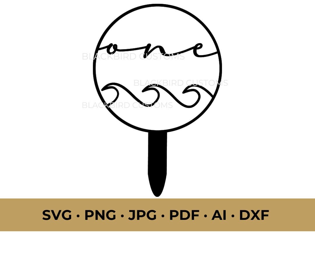 One Cake Topper SVG, Waves Cake Topper SVG, One Waves Cake Topper SVG ...