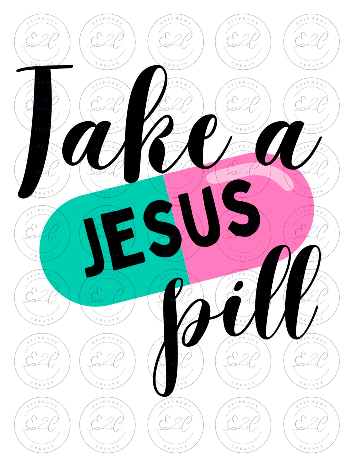 Take A Jesus Pill SVG, Christian SVG, Jesus SVG, Cricut, Silhouette - Etsy