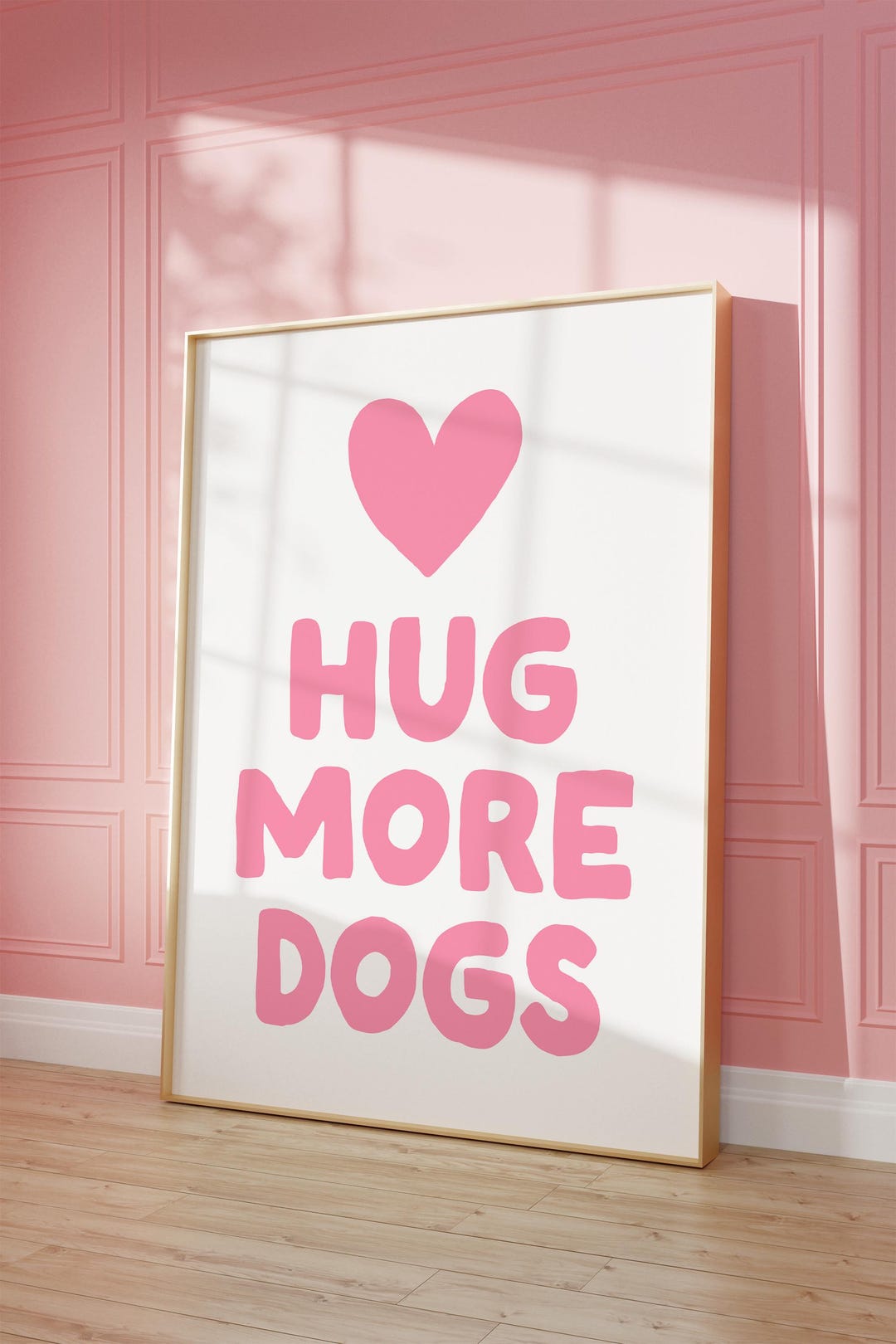 Pink Dog Quote Print, Printable Dog Aesthetic Wall Art, I Love Dogs ...