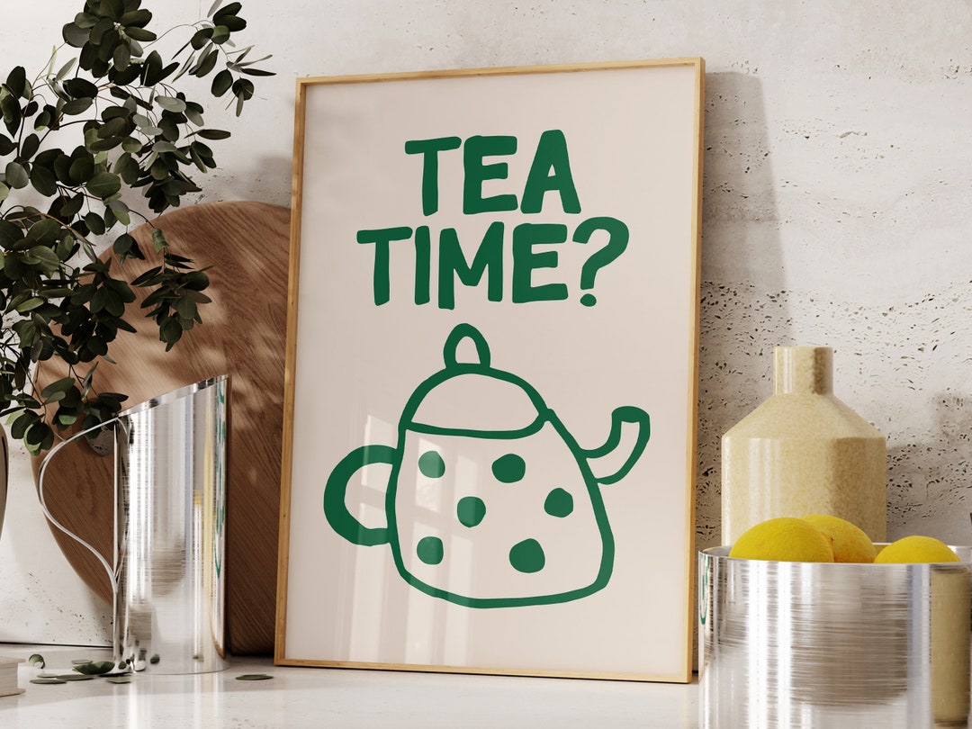 Tea Quote Wall Art, Printable Aesthetic Kitchen Print, Tea Lover Print ...