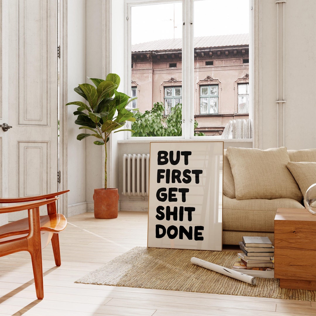 Home Office Wall Art, Printable Get Shit Done Art Print, Funny ...
