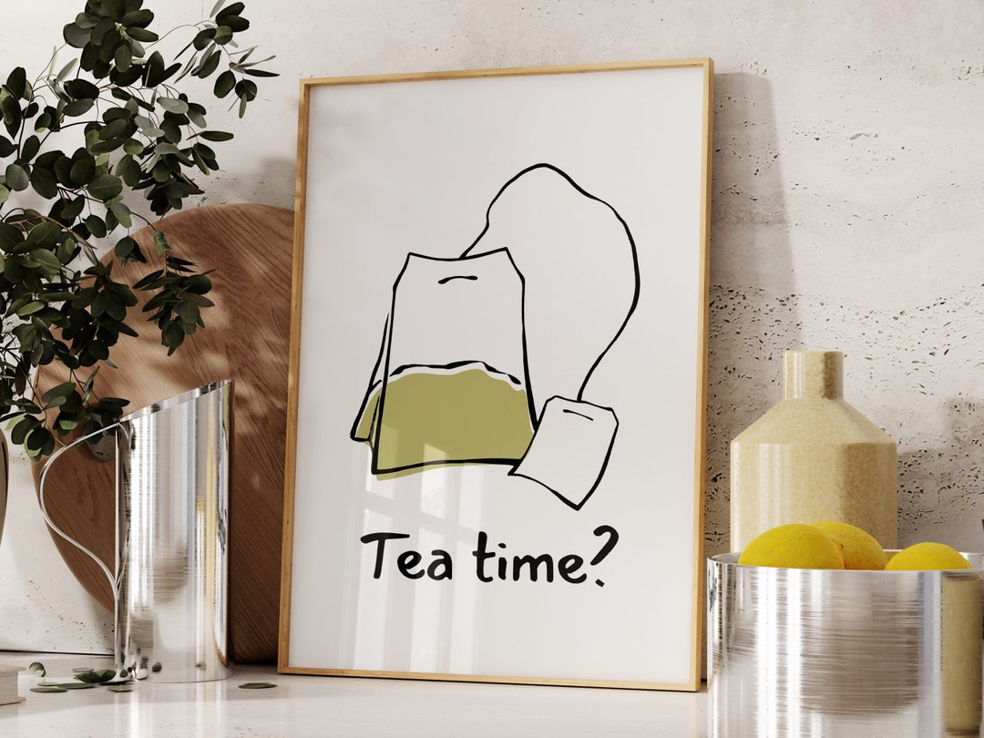Tea Quote Wall Art, Printable Cute Tea Print, Funny Kitchen Print, Tea ...
