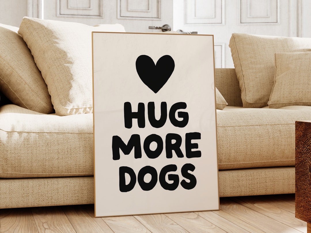Dog Quote Print, Printable Funny Dog Wall Art, Cute Dog Print, Dog ...