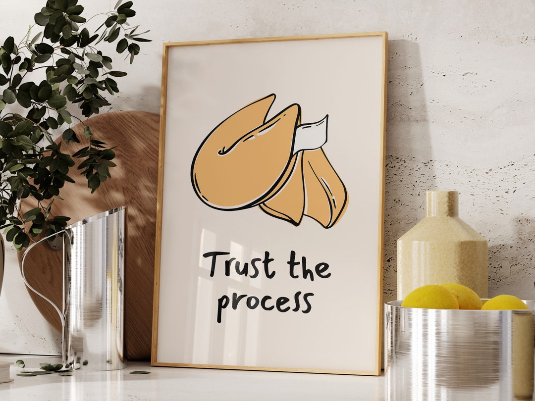 Trust the Process Wall Art, Printable Motivational Quote Print, Fortune ...
