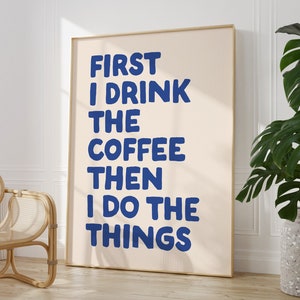 Coffee Office Quote Print, Printable Coffee Lover Quote Wall Art ...