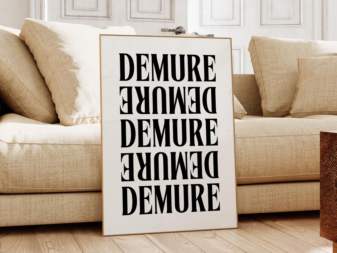 Demure Quote Print, Printable Aesthetic Girly Wall Art, Cutesy Print ...