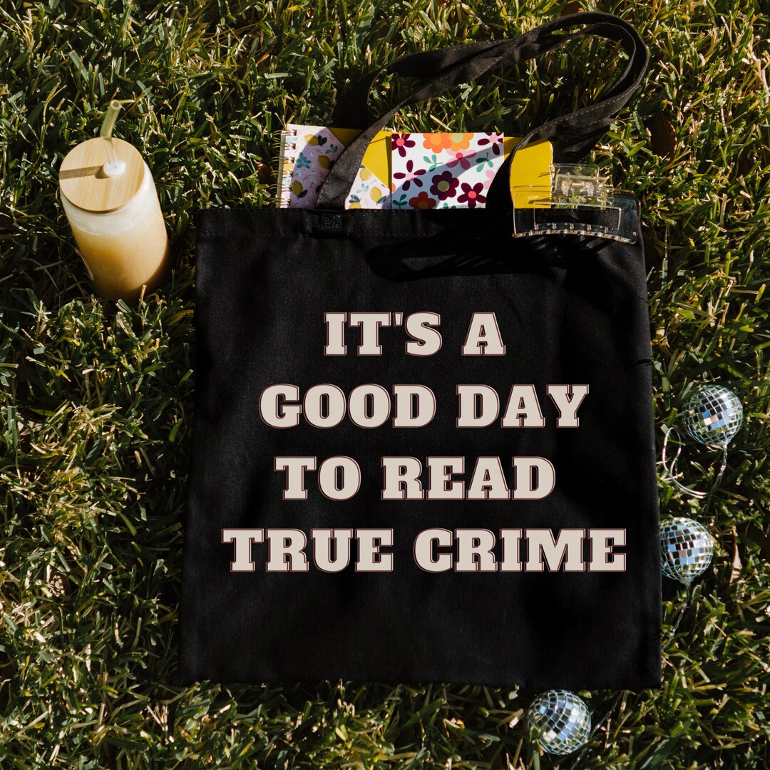 True Crime Tote Bag, True Crime Junkie, True Crime Gift, Gift for True ...
