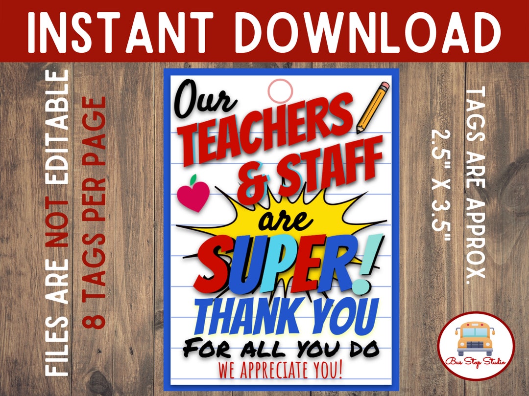 Printable Teacher Gift Tags, Super Hero Teacher Tags, Easy Teacher ...
