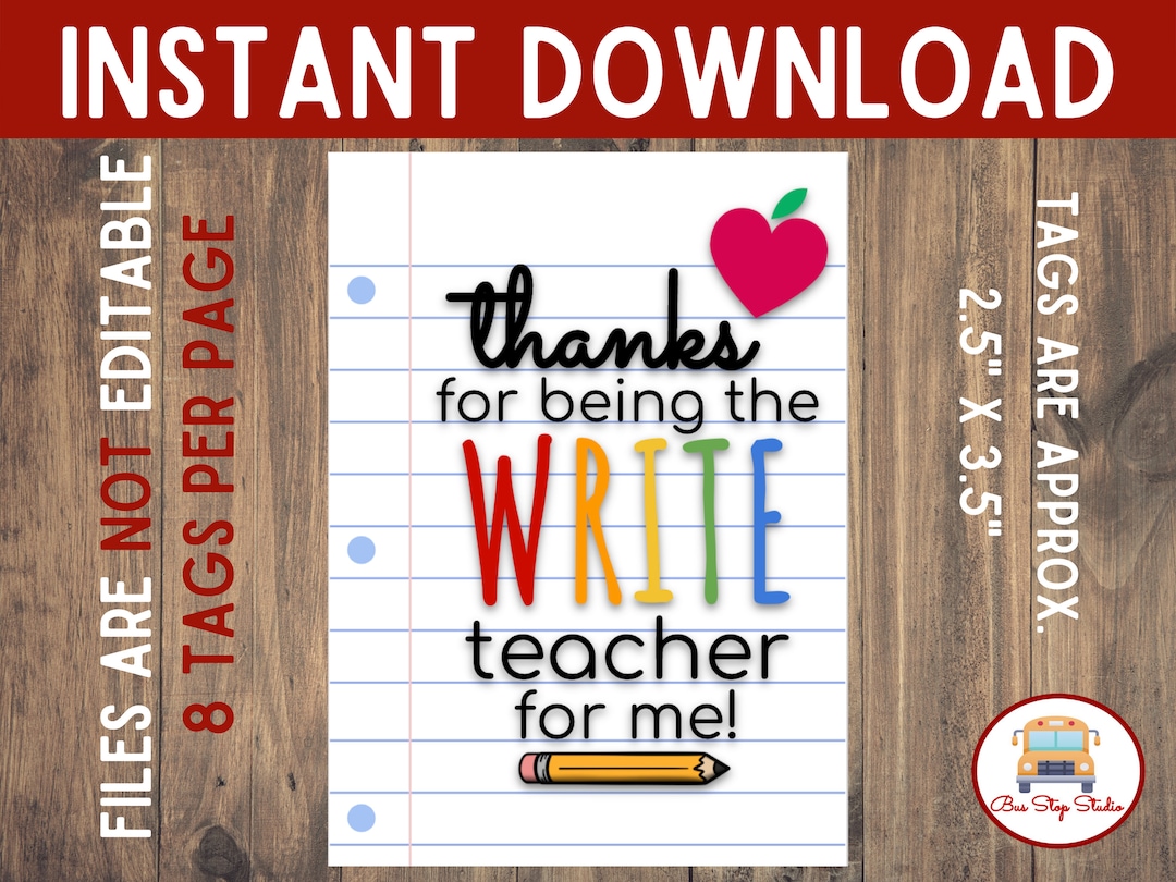 Printable Teacher Gift Tags, Write Teacher, Write Tag, Marker Teacher ...