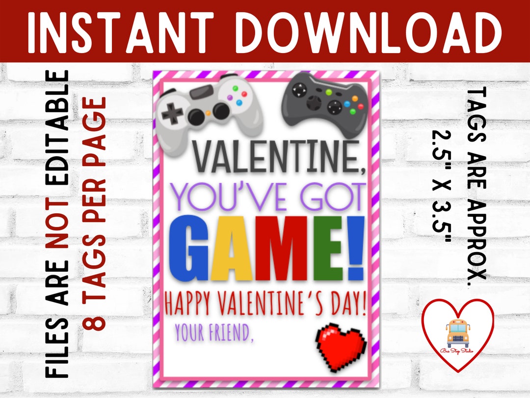 Video Game Valentine's Day Printable Tag, You've Got Game, Gamer ...