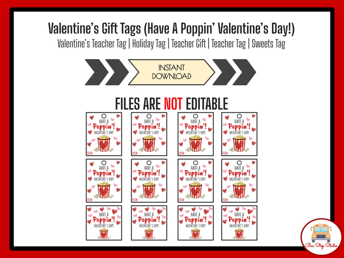 Have A Poppin Valentines Day Printable Tag, Valentines Teacher Tag ...