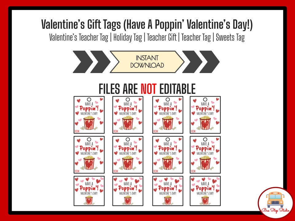 Have A Poppin Valentines Day Printable Tag, Valentines Teacher Tag ...