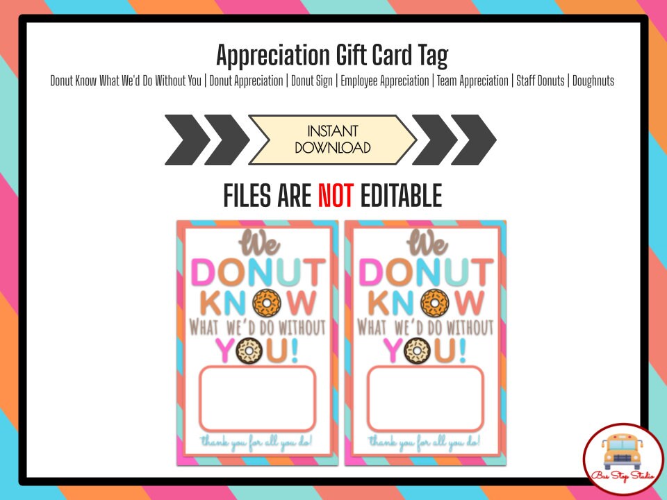 Donut Know What We'd Do Without You Donut Appreciation Donut Sign ...