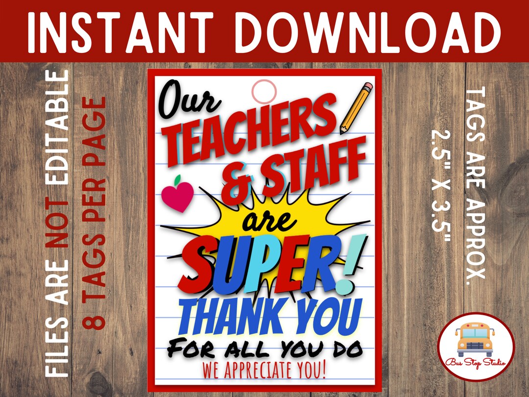 Printable Teacher Gift Tags, Super Hero Teacher Tags, Easy Teacher ...