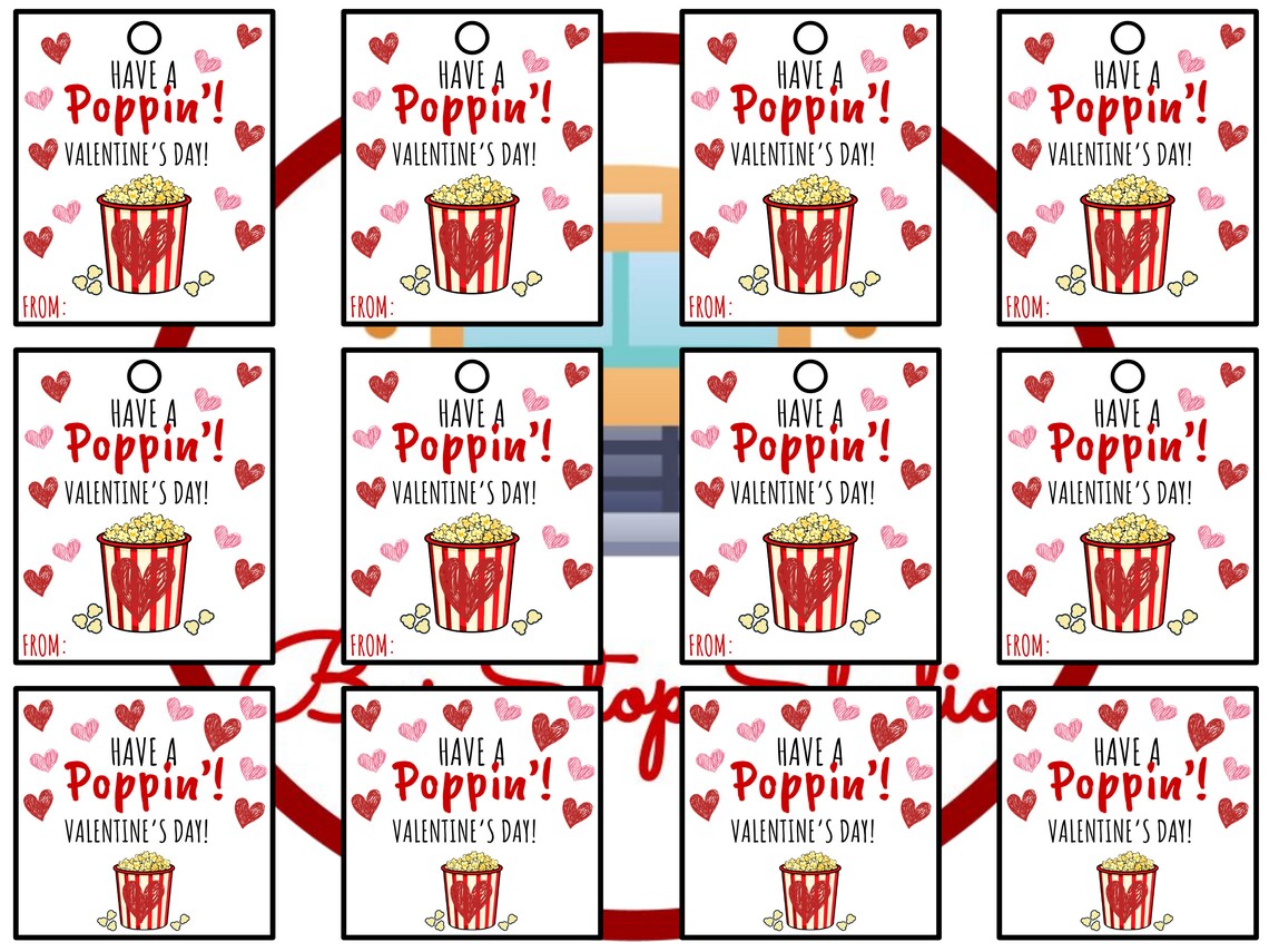 Have A Poppin Valentines Day Printable Tag, Valentines Teacher Tag ...
